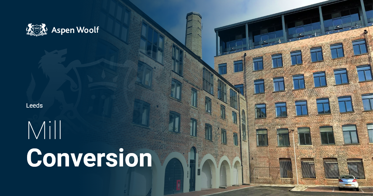 Mill Conversion - Property for Sale in Leeds - Invest with Aspen Woolf