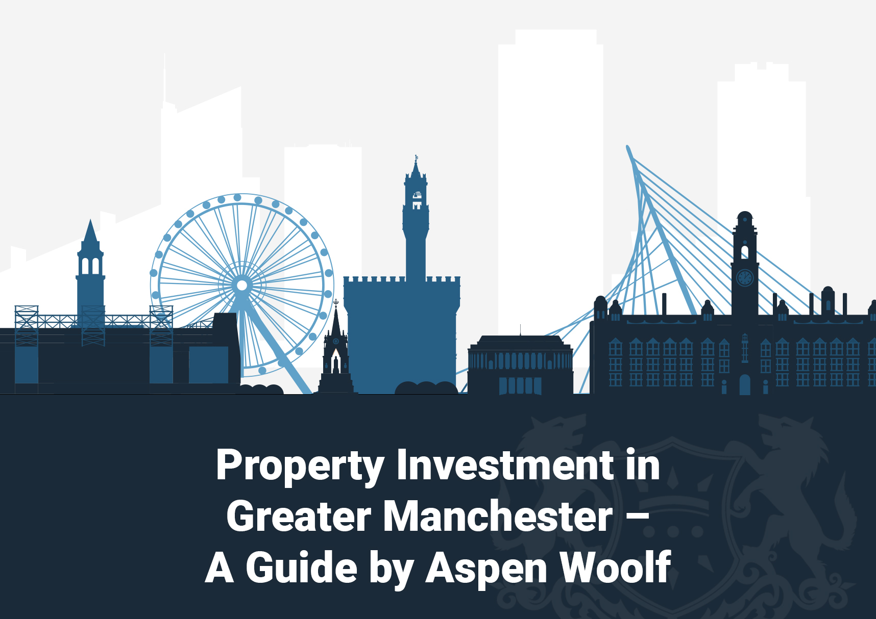Property Investment in Greater Manchester – A Guide for 2022